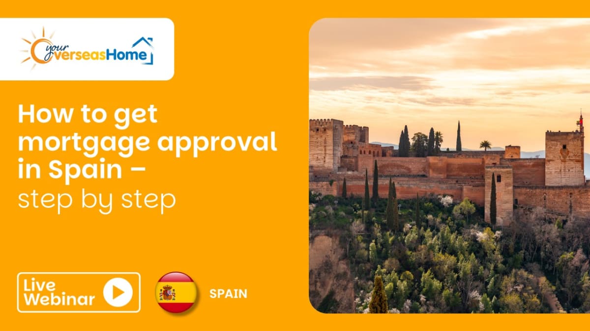 How to get mortgage approval in Spain – step by step - Your Overseas Home