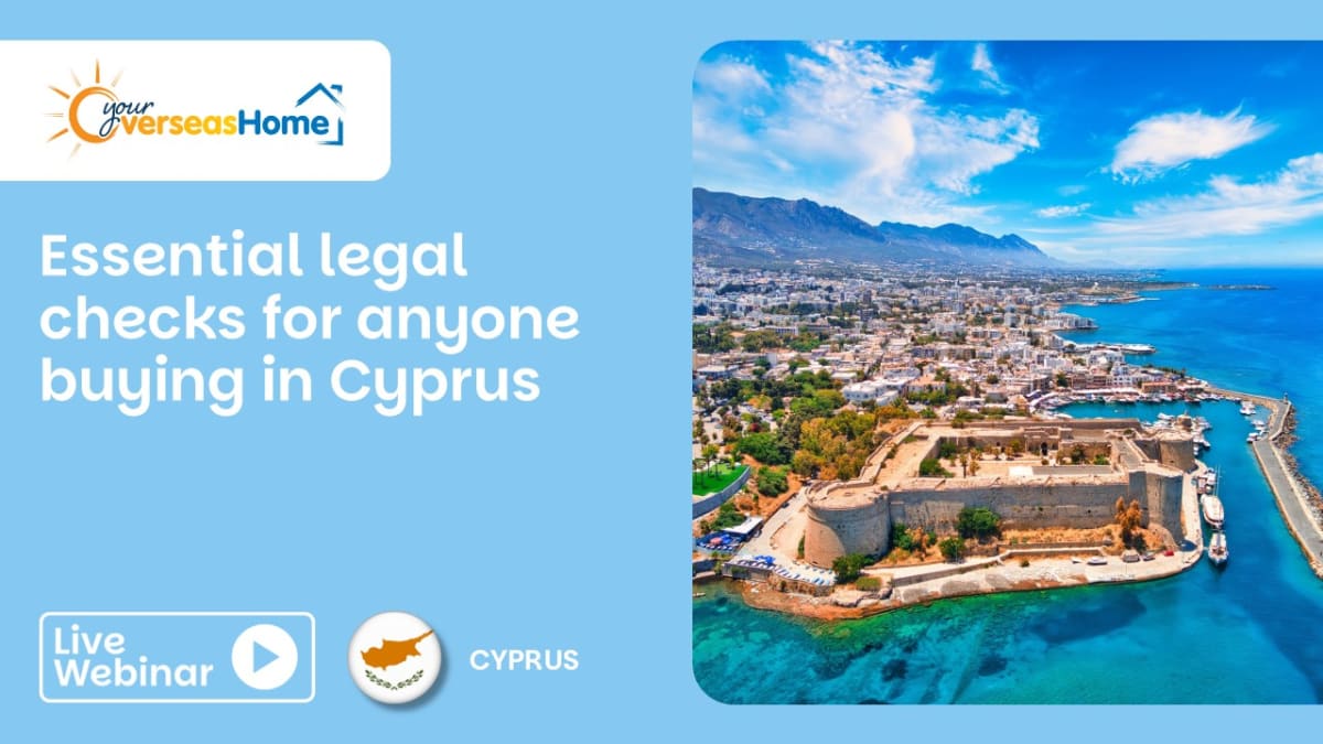 Essential legal checks for anyone buying in Cyprus - Your Overseas Home